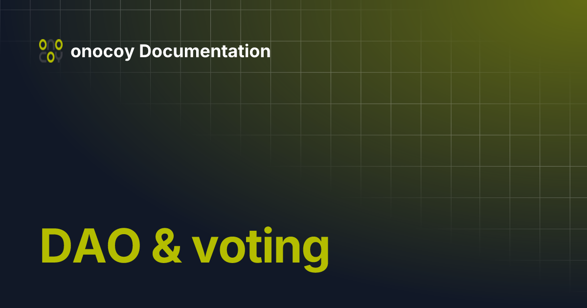 DAO & voting | onocoy Documentation